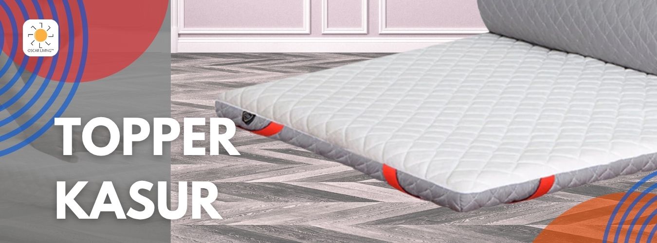 Topper Kasur - OSCARLIVING - belanja furniture jadi mudah